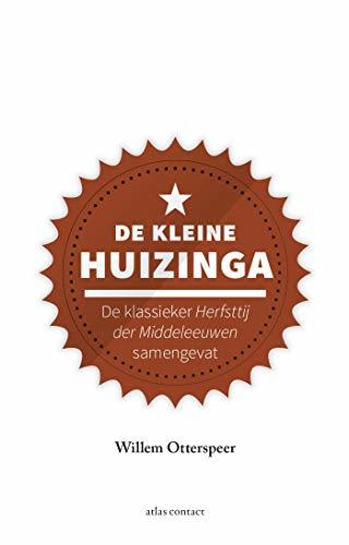 De kleine Huizinga (Kleine boekjes - grote inzichten) by Willem ...