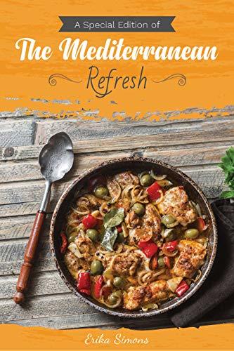 The Mediterranean Refresh by Erika Simons | Goodreads