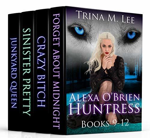 Alexa O'Brien Huntress Books 9-12 Set by Trina M. Lee | Goodreads