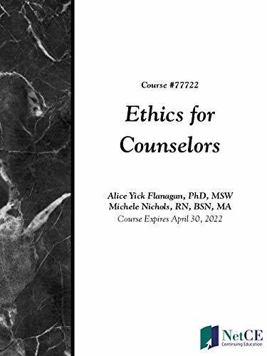 Ethics for Counselors by Alice Yick Flanagan | Goodreads