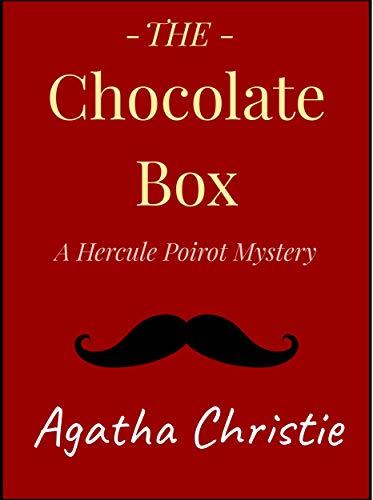 The Chocolate Box by Agatha Christie | Goodreads