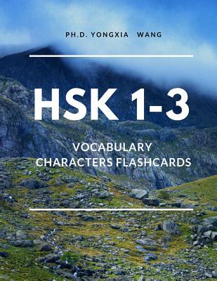 HSK 1-3 Vocabulary Characters Flashcards: Easy to remember Full 600 HSK ...