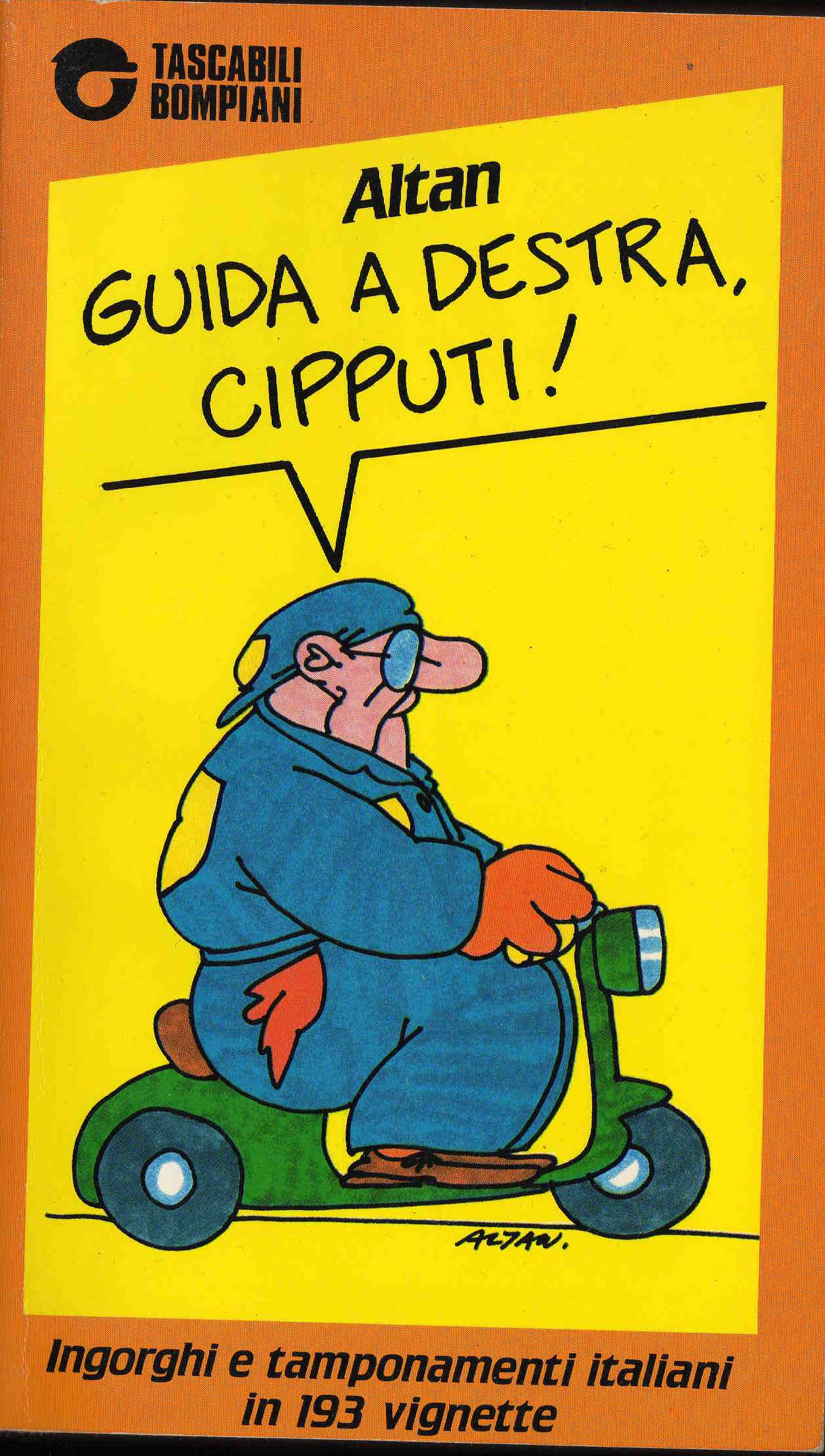 Guida a destra, Cipputi! by Francesco Tullio Altan | Goodreads
