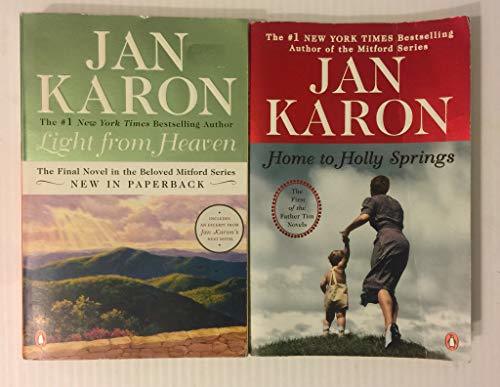 2 Books! 1) Light From Heaven 2) Home to Holly Springs by Jan Karon ...
