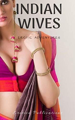 Indian Wives: Erotic Adventures by Sonam Thapa | Goodreads