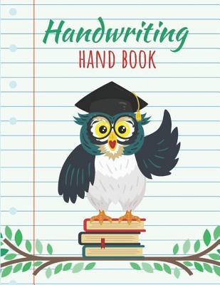 Handwriting Hand Book: Penmanship Practice Paper Notebook Writing ...