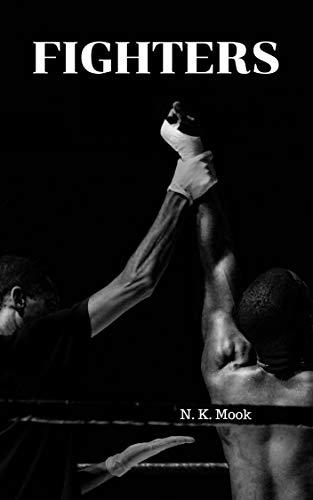 Fighters by N.K. Mook | Goodreads