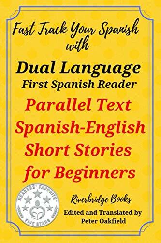Dual Language First Spanish Reader: Parallel Spanish-English Short ...