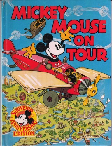 Mickey Mouse on Tour by Walt Disney Company | Goodreads