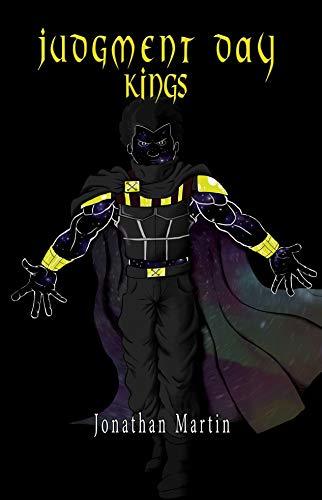 Judgment Day: Kings by Jonathan Martin | Goodreads