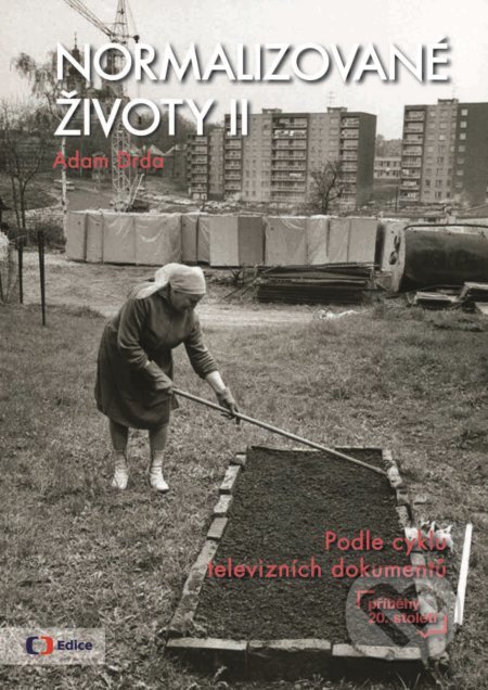 Normalizované životy II by Adam Drda | Goodreads