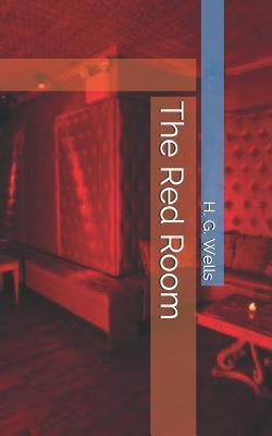 The Red Room by H.G. Wells | Goodreads