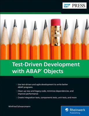 Agile ABAP: Test-Driven Development (TDD) with ABAP Objects by Winfried ...