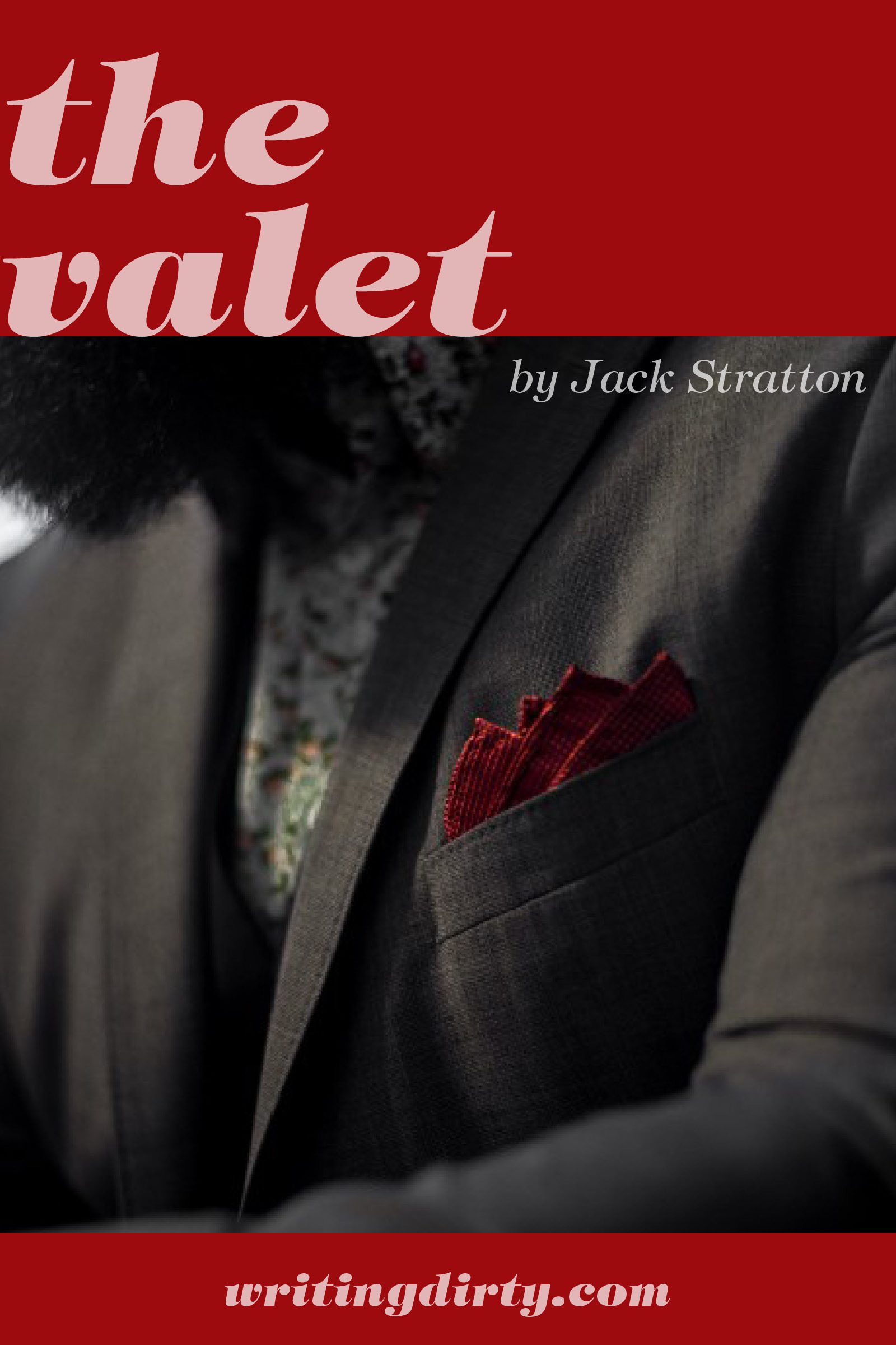 The Valet: Three Erotic Novellas by Jack Stratton | Goodreads