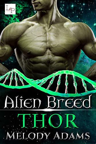 Thor (Alien Breed Series 23) (German Edition) by Melody Adams | Goodreads