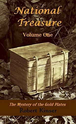 National Treasure - Volume One: The Mystery of the Gold Plates by ...