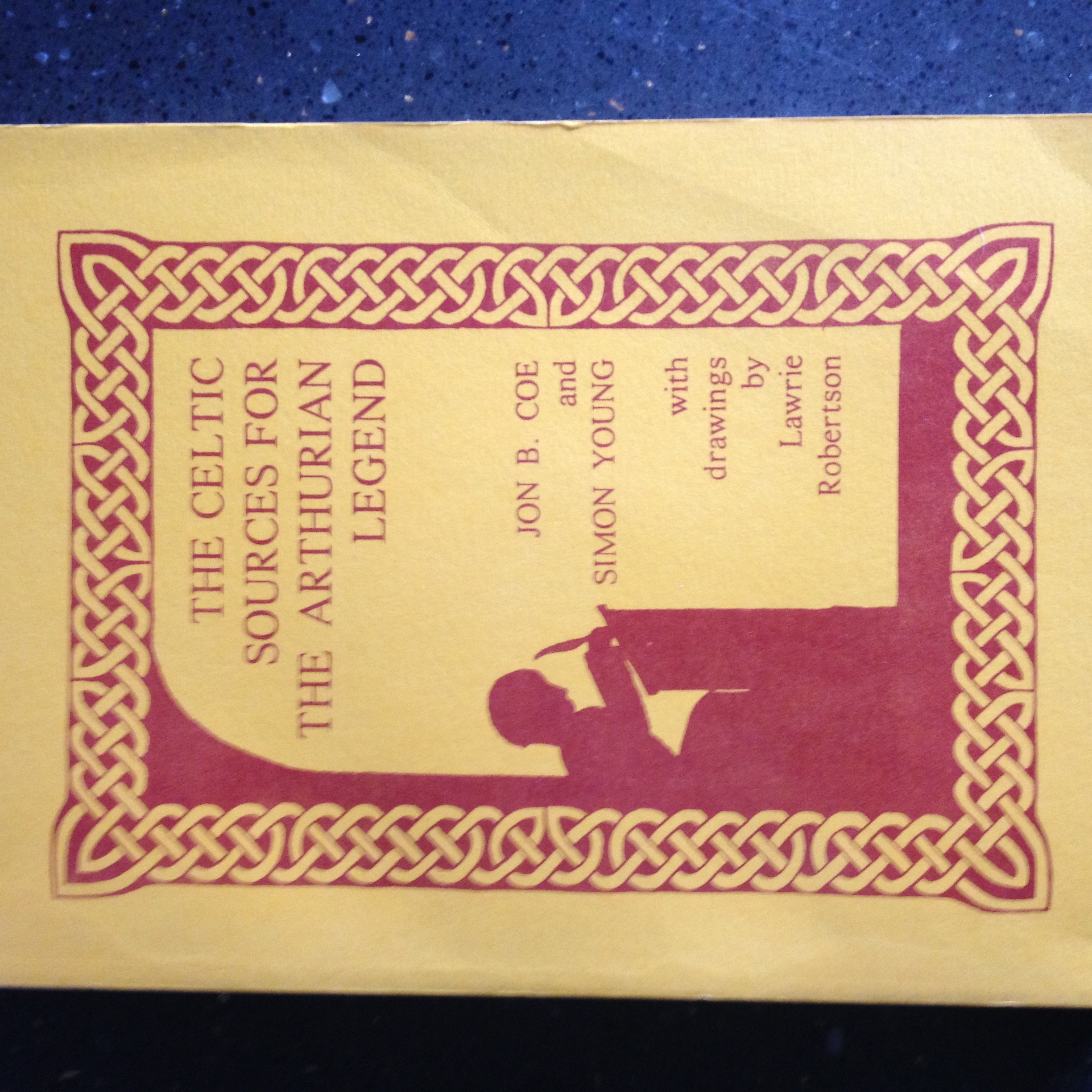 The Celtic sources for the Arthurian legend by Jon B. Coe | Goodreads