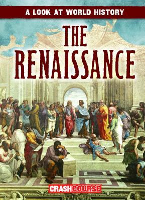 The Renaissance (A Look at World History) by Marie Roesser | Goodreads