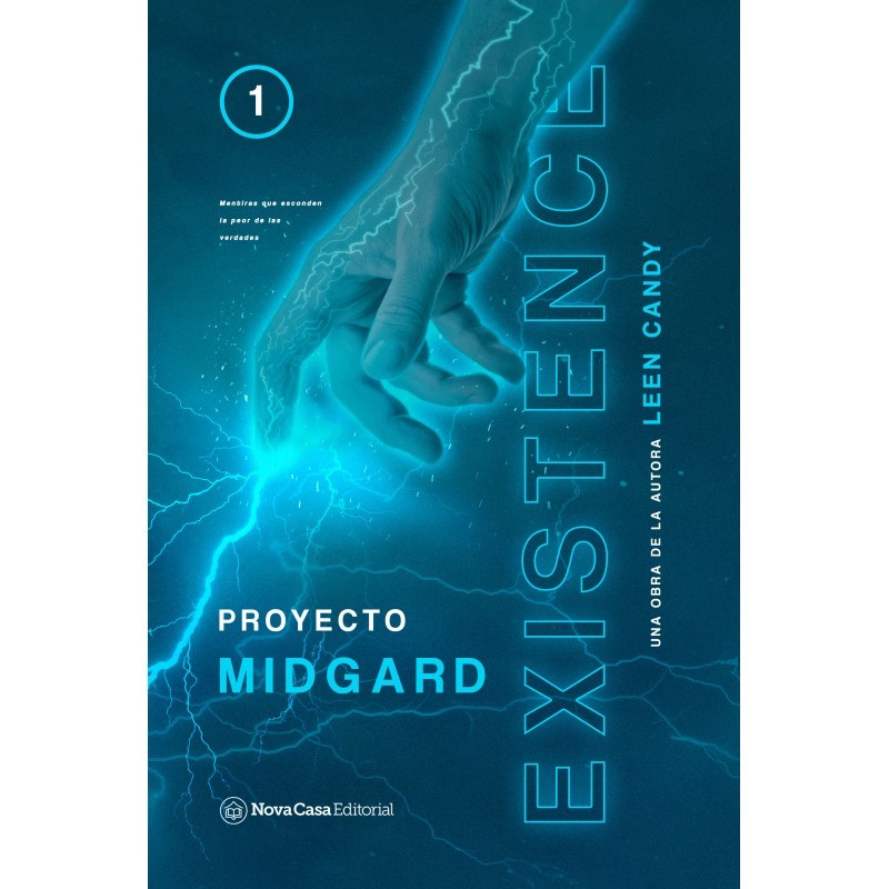 Existence: Proyecto Midgard ( Existence, #1) by Leen Candy | Goodreads