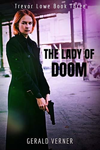 The Lady of Doom (Trevor Lowe #3) by Gerald Verner | Goodreads