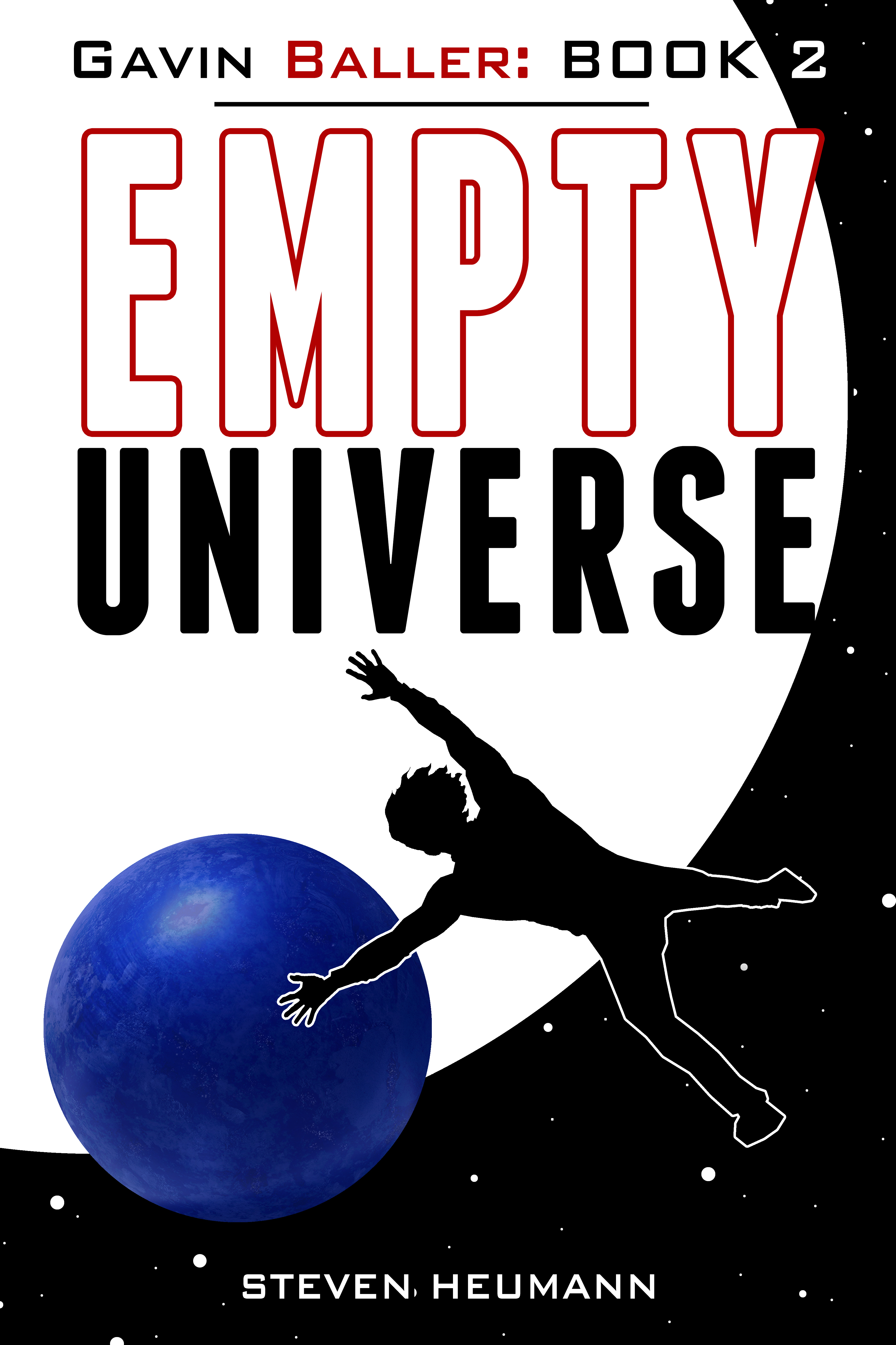 Empty Universe (Gavin Baller, #2) by Steven Heumann | Goodreads