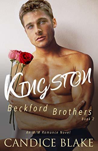 Kingston (Beckford Brothers #2) by Candice Blake | Goodreads