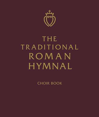 Traditional Roman Catholic Hymnal Choir edition by Traditional | Goodreads
