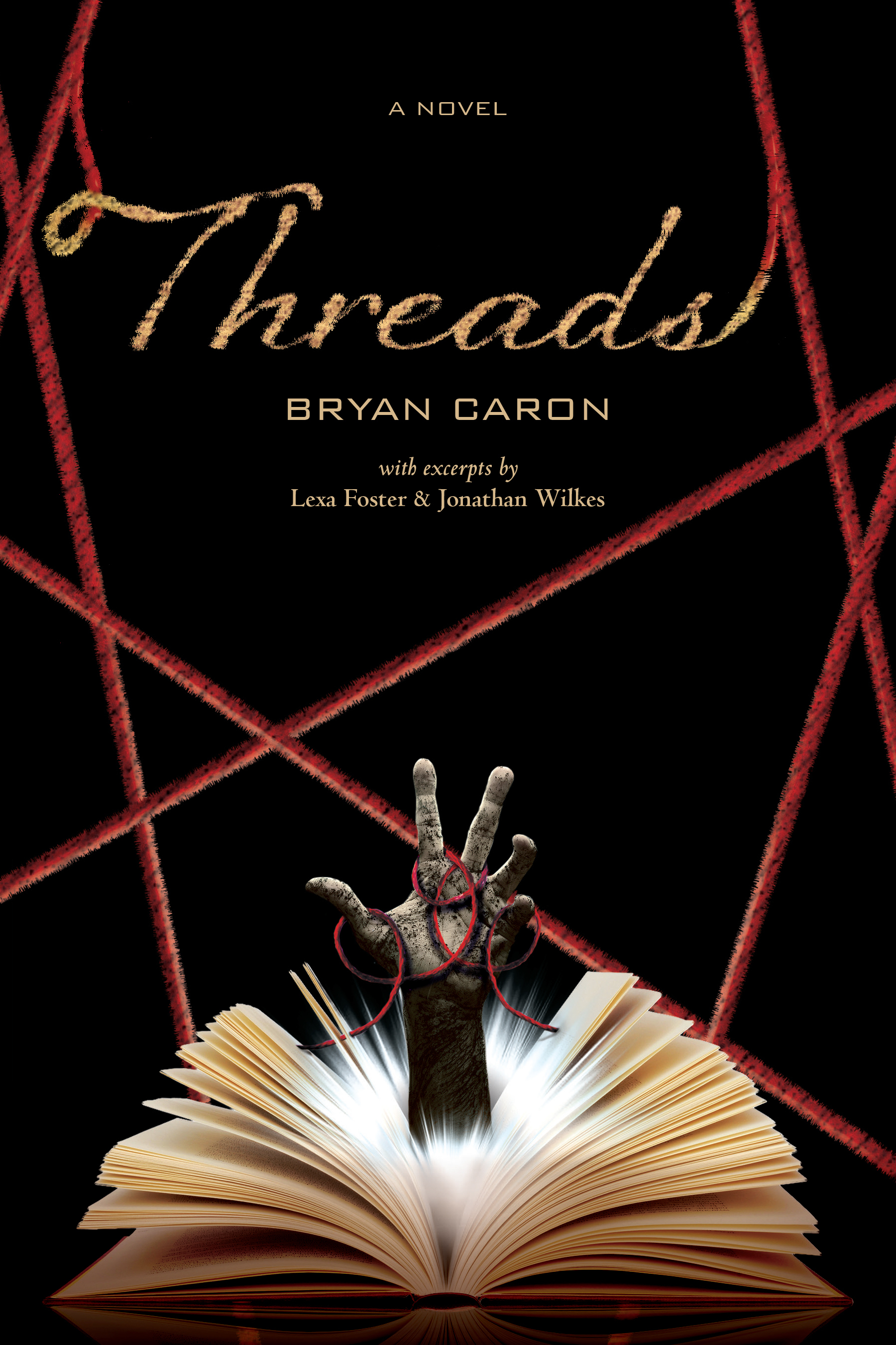 Threads by Bryan Caron | Goodreads