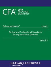 SchweserNotes 2019 Level I CFA: Book 1: Ethical and Professional ...