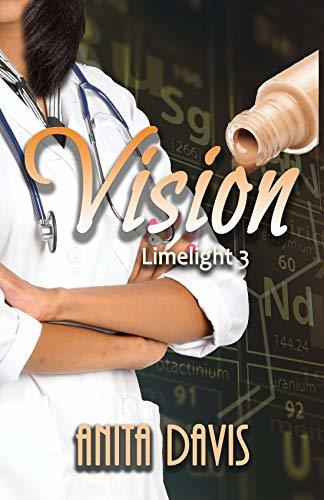 Vision (Limelight #3) by Anita Davis | Goodreads