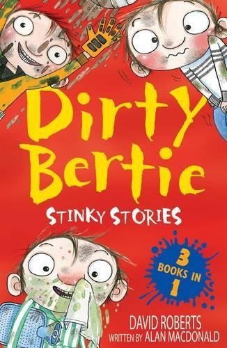 Stinky Stories: Mud! / Germs! / Loo! (Dirty Bertie) by Alan MacDonald ...