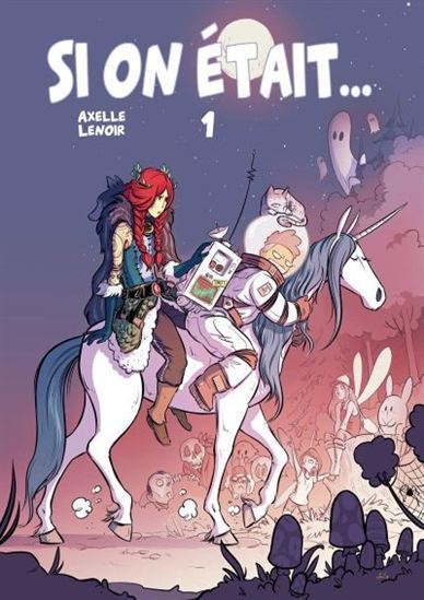 Si on était...#1 by Axelle Lenoir | Goodreads