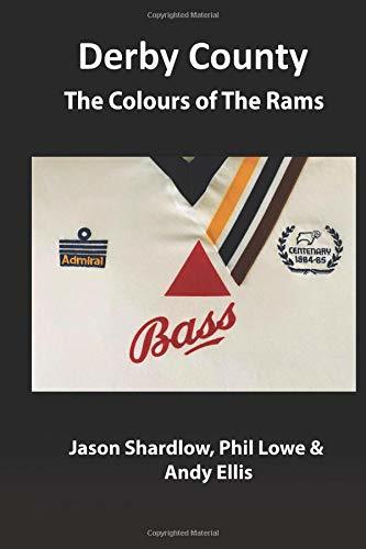 The Colours of The Rams: The shirt colours of Derby County Football ...