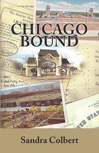 Chicago Bound Paperback by Sandra M. Colbert | Goodreads