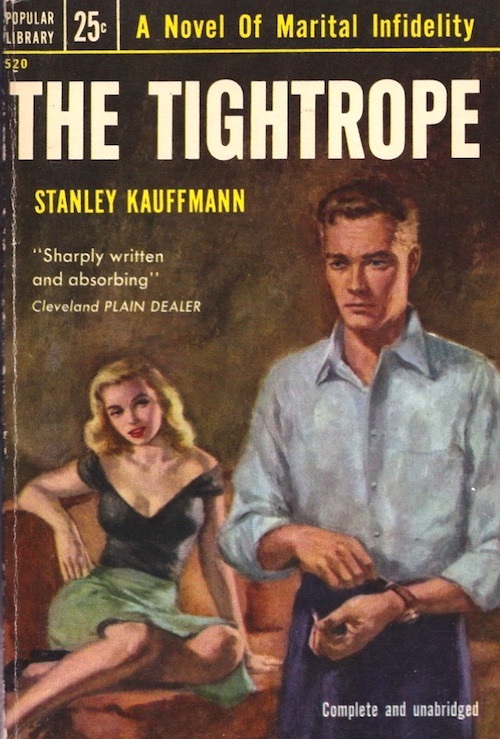 The Tightrope (UK title The Philanderer) by Stanley Kauffmann | Goodreads