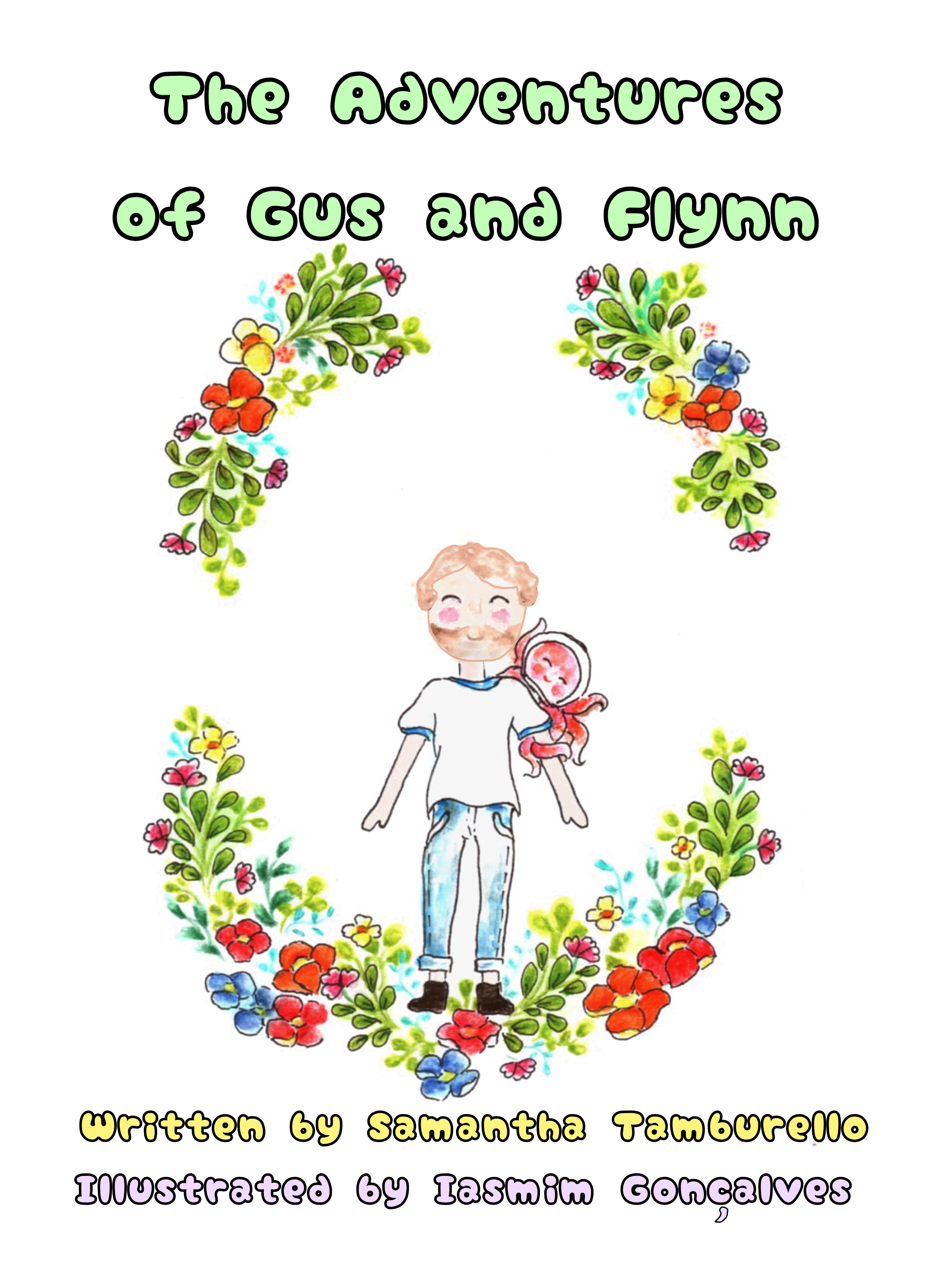 The Adventures of Gus and Flynn by Samantha Tamburello | Goodreads