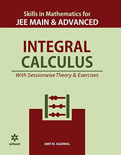 Skills in Mathematics - Integral Calculus for JEE Main and Advanced by ...
