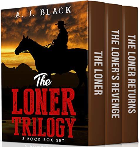 The Loner Trilogy (3 Book Box Set) by A.J. Black | Goodreads