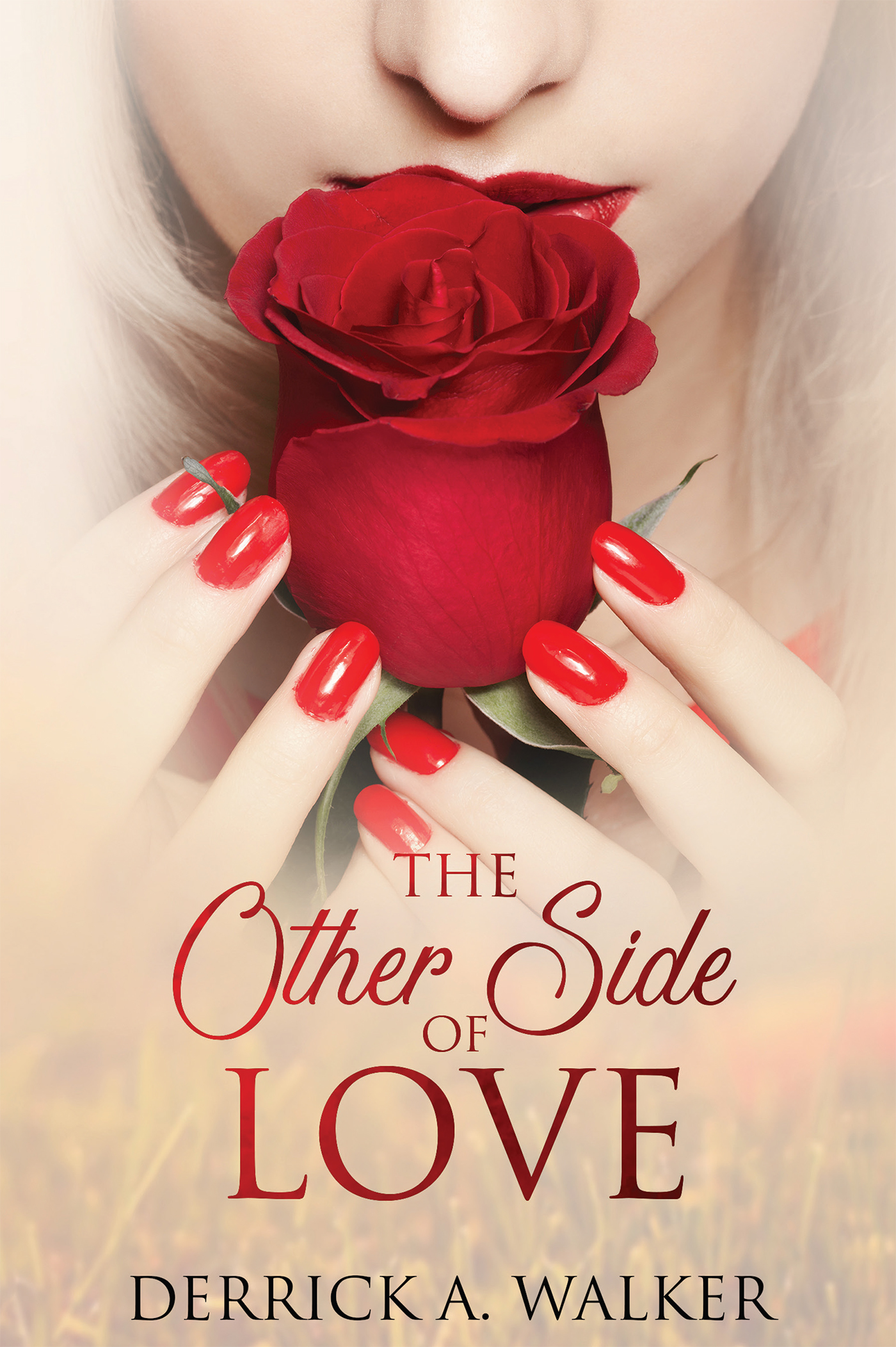 The Other Side of Love: Learning to Live by Derrick A. Walker | Goodreads