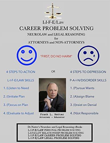 L-I-F-E/LAW Career Problem Solving by Frank Natter | Goodreads