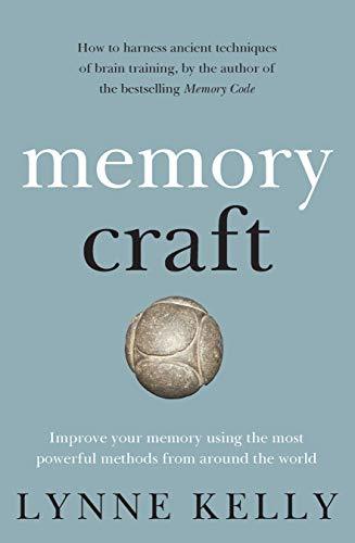 Memory Craft: Improve your memory using the most powerful methods from ...