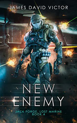 New Enemy (Jack Forge, Lost Marine #4) by James David Victor | Goodreads