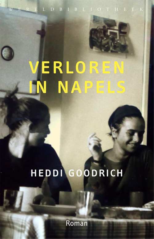 Verloren in Napels by Heddi Goodrich | Goodreads