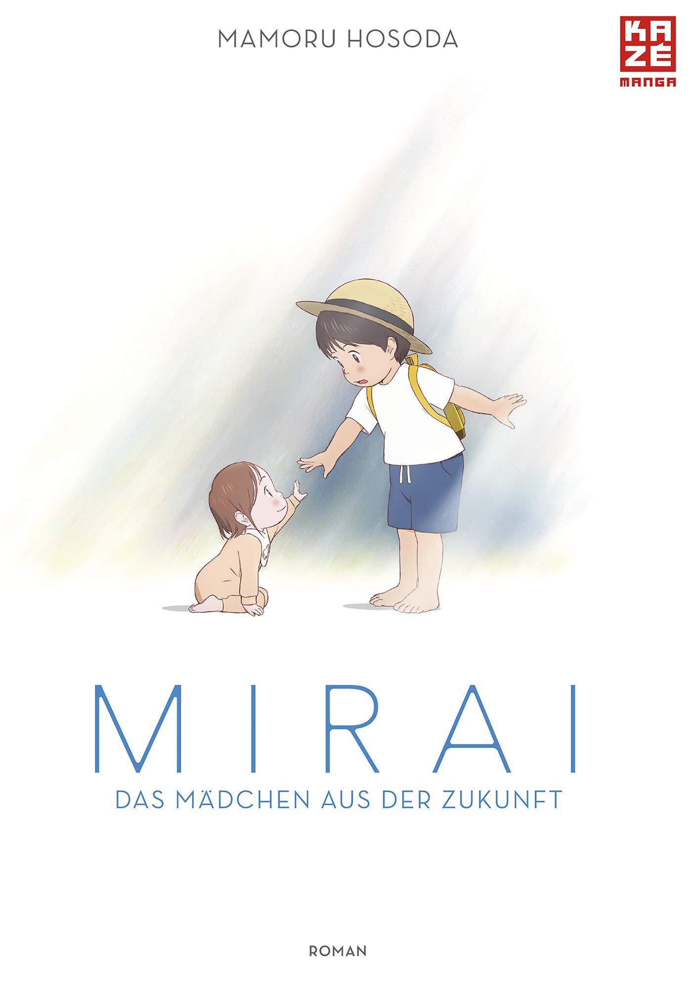 Mirai - Das Mädchen aus der Zukunft: Roman by Mamoru Hosoda | Goodreads