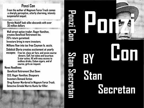 Ponzi Con by Stanley Secretan | Goodreads