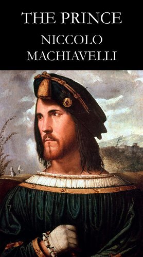 The Prince [Annotated] by Niccolò Machiavelli | Goodreads
