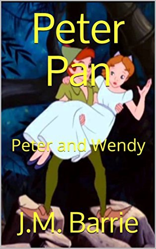 Peter Pan: Peter and Wendy(Annotated) by J.M. Barrie | Goodreads