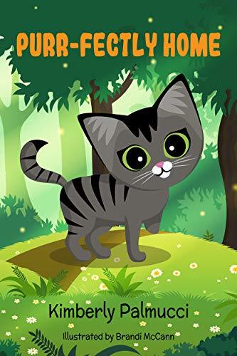 Purr-fectly Home (The Purr-fectly Books Book 3) by Kimberly Palmucci ...