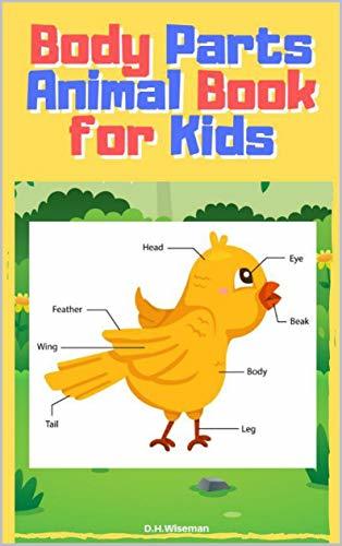 Body Parts Animal Book for Kids: Body Parts Book for Toddlers 2-4 Years ...