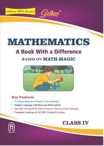 Golden Mathematics Based on Math-Magic for Class-4 by Gunjan Gupta ...